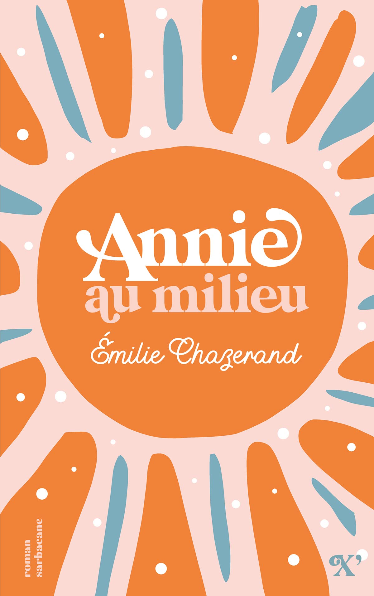 Lecture commune : Annie au milieu d’Emilie Chazerand | A l'ombre du ...